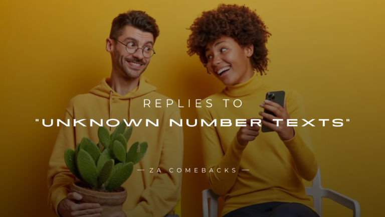 How to Respond to "Unknown Number Texts" : 150+ Replies