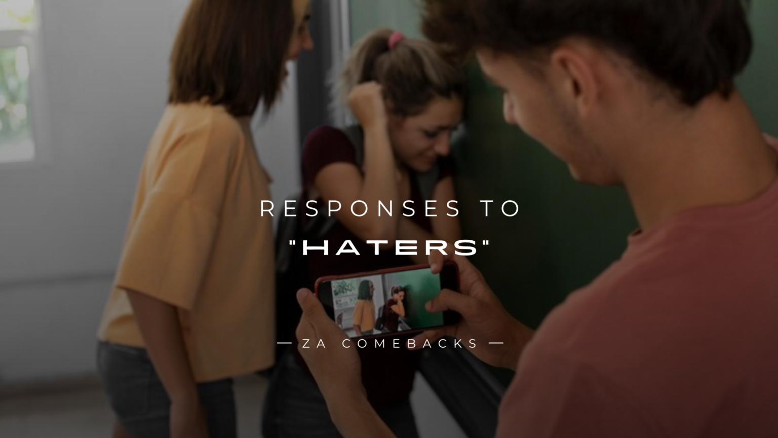 How to Respond to "Haters" 150+ Responses to Use