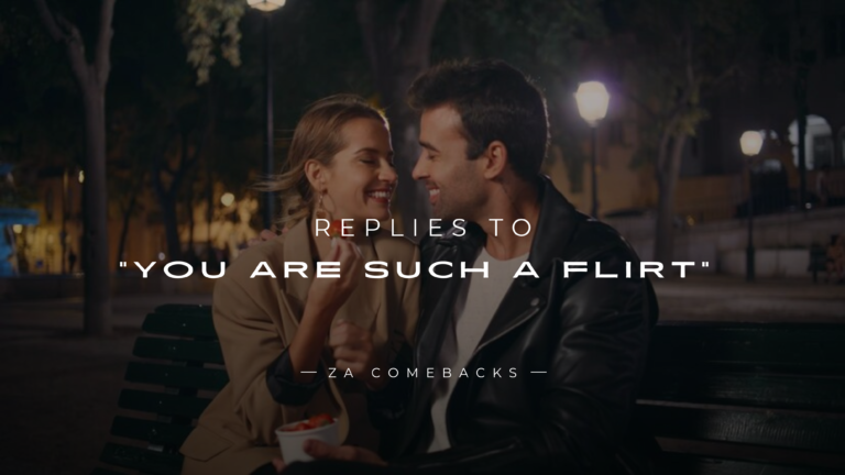 How to Respond to "You are Such a Flirt" – 150+ Replies