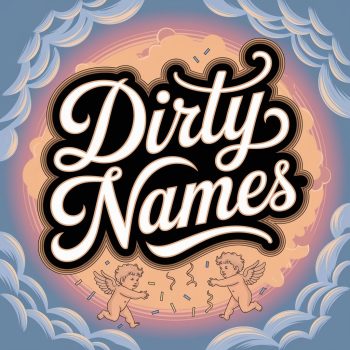 Dirty Names That’ll Make You Laugh Out Loud – Ultimate List