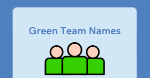 15 Best Green Team Names for Eco Warriors & Nature Lovers - ZA Comebacks