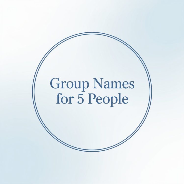 Group Names For 5 People: Creative and Unique Ideas - ZA Comebacks