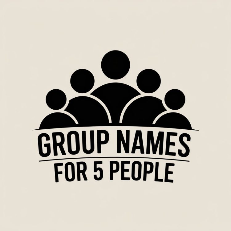 Group Names For 5 People: Creative and Unique Ideas - ZA Comebacks