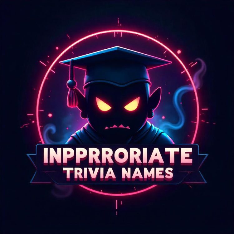 Inappropriate Trivia Team Names – 50+ Dirty & Funny Picks